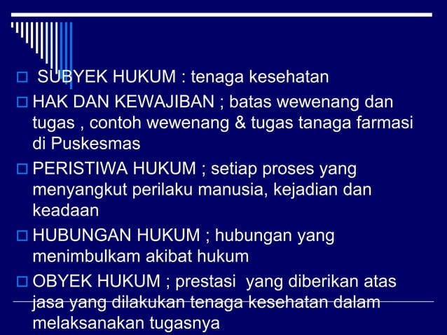6. Pengertian Hukum dan Hukum Kesehatan.ppt