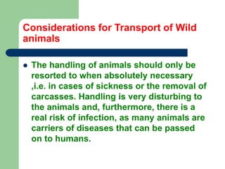 6. Transportation of wild animals.ppt