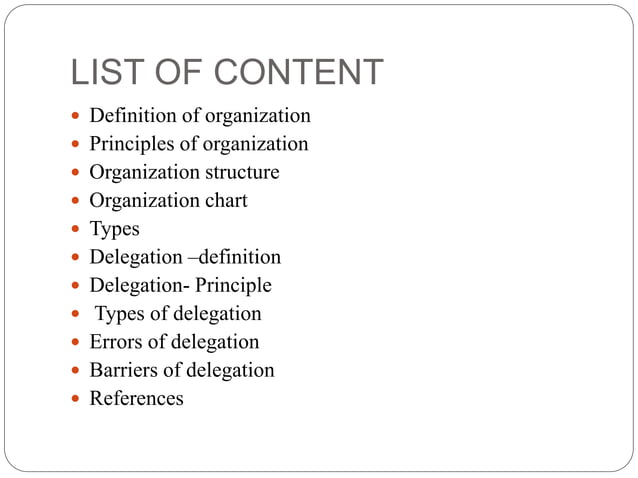 6.UNIT-II ORGANIZATION&DELEGATION.pptx