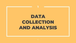 Data Collection and Analysis | PPTX