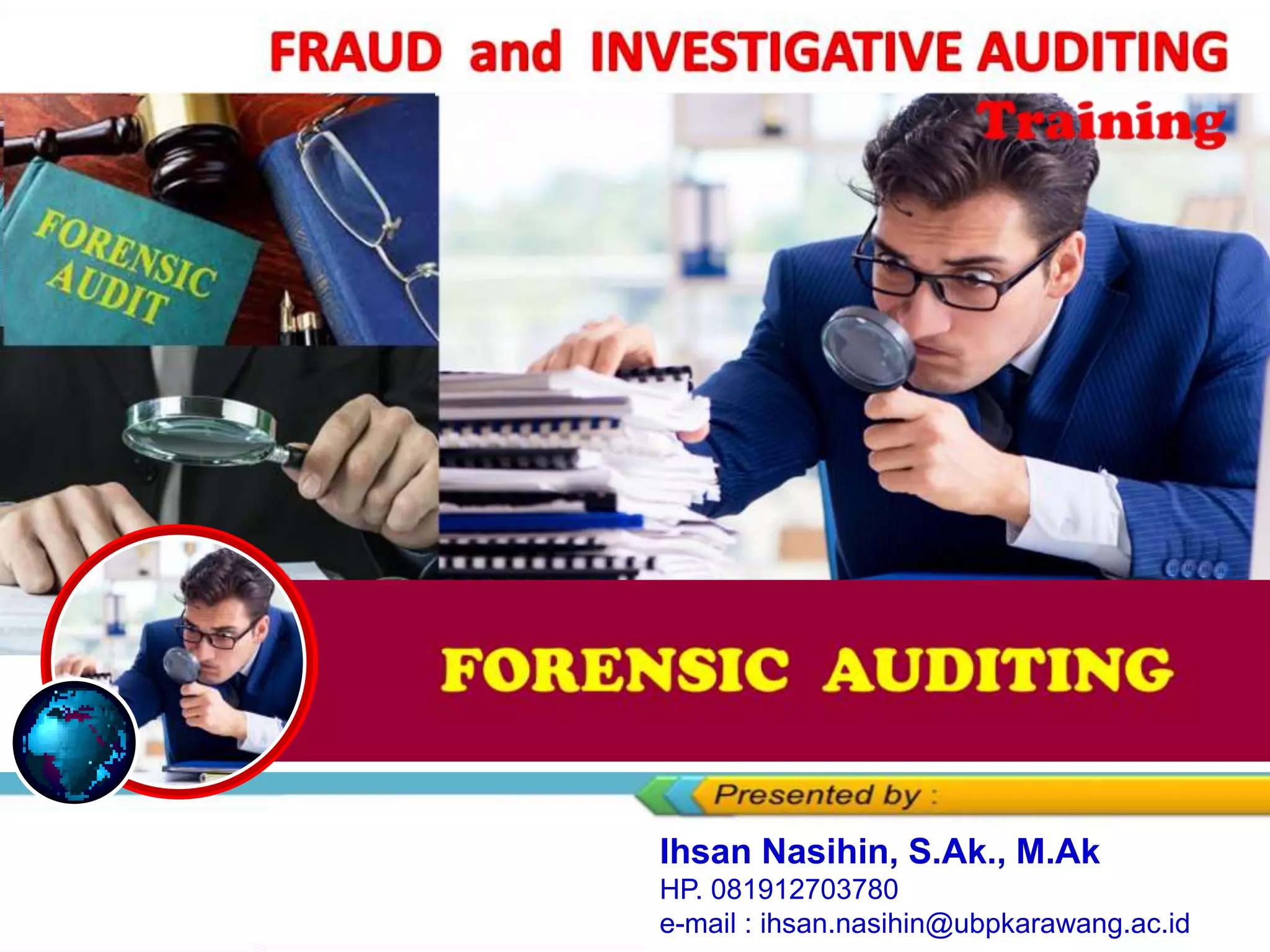 Forensic Auditing _Training "FRAUD & INVESTIGATIVE AUDITING". | PPT