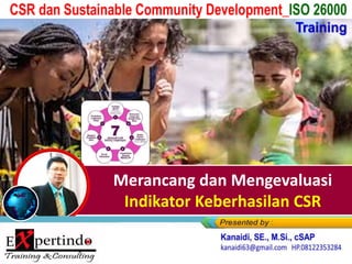 Merancang dan Mengevaluasi Indikator Keberhasilan CSR _Training "CSR ...