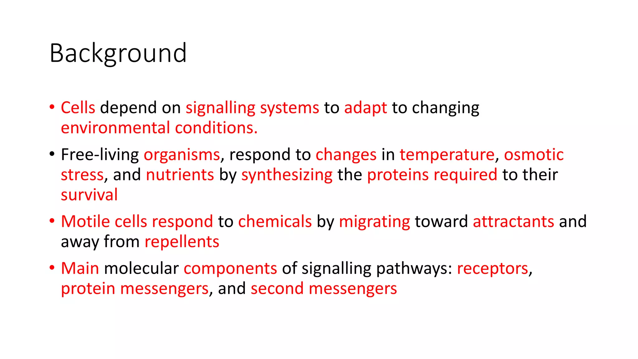 6. Signalling Mechanisms.pptx | Biological Sciences | Science