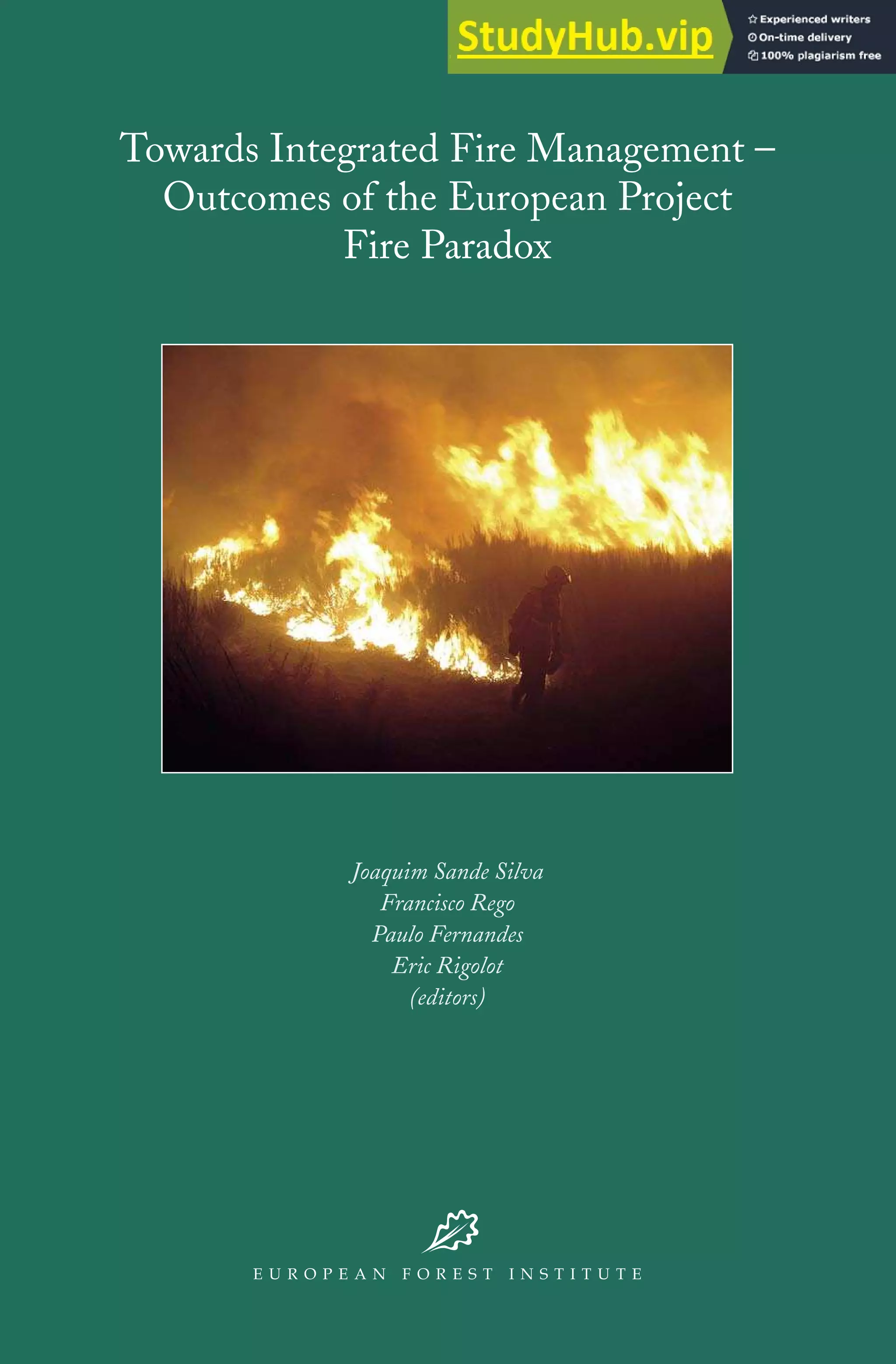 6. Solving The Fire Paradox Regulating The Wildfire Problem By The Wise ...