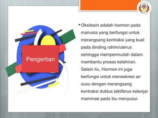 Pemberian Oksitosin | PPTX