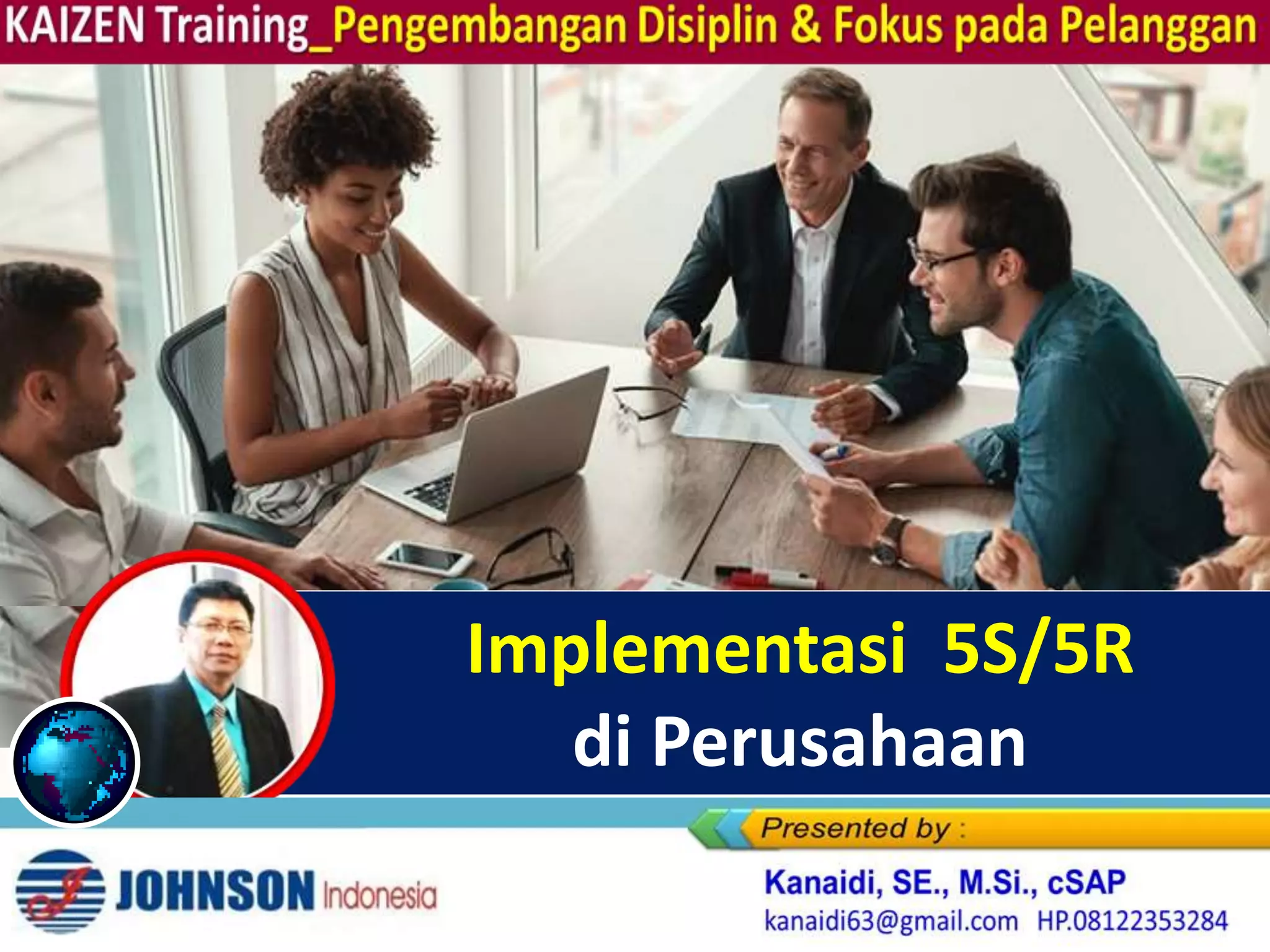 Implementasi 5S/5R di Perusahaan + Contoh2 Penerapannya | PPTX