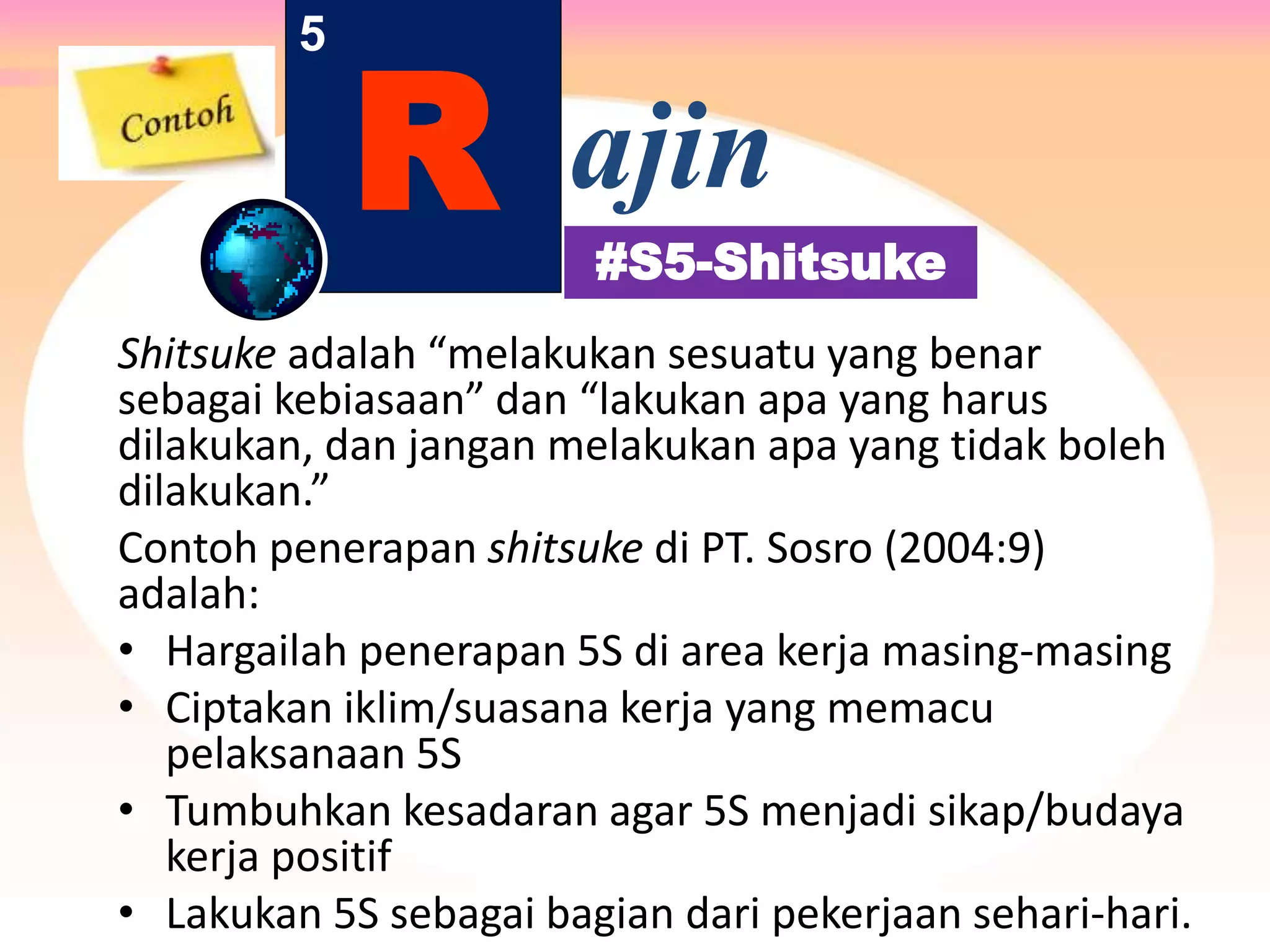 Implementasi 5S/5R di Perusahaan + Contoh2 Penerapannya | PPTX