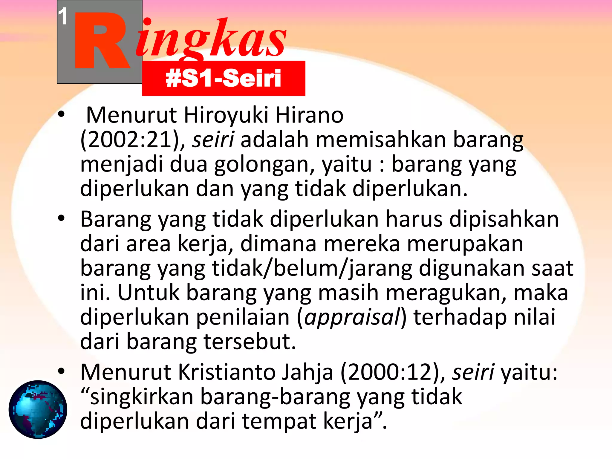Implementasi 5S/5R di Perusahaan + Contoh2 Penerapannya | PPTX