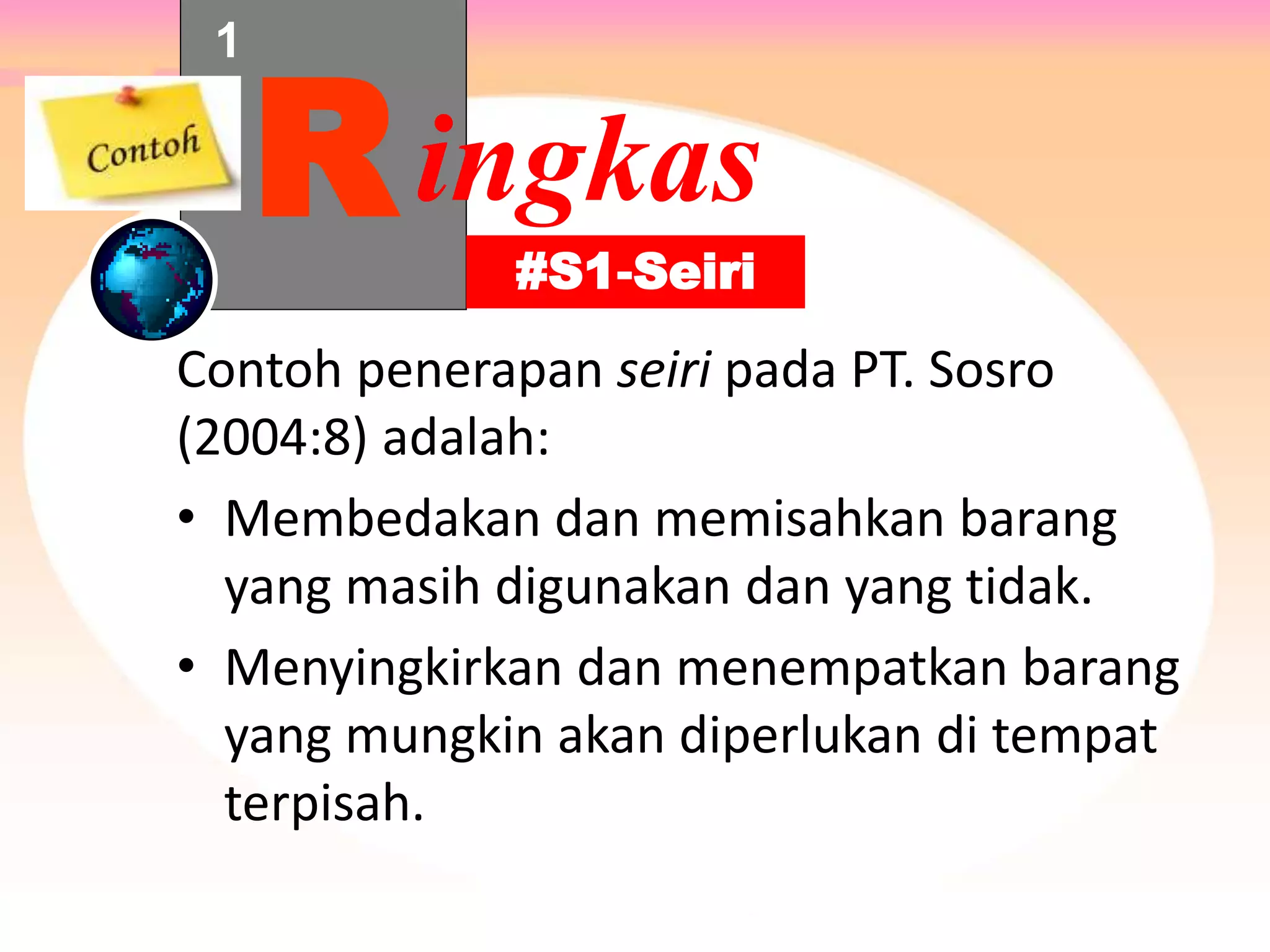 Implementasi 5S/5R di Perusahaan + Contoh2 Penerapannya | PPTX