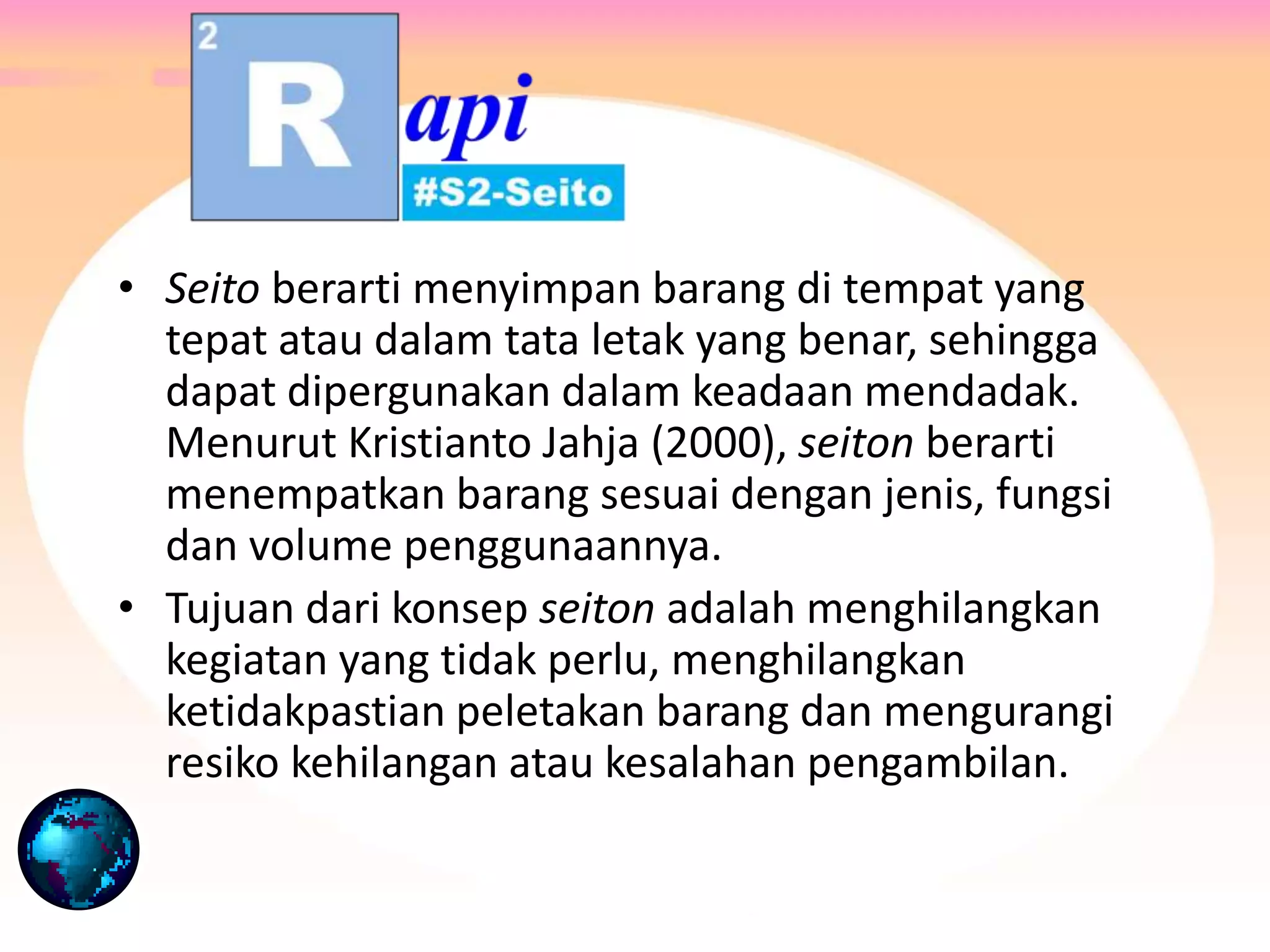 Implementasi 5S/5R di Perusahaan + Contoh2 Penerapannya | PPTX
