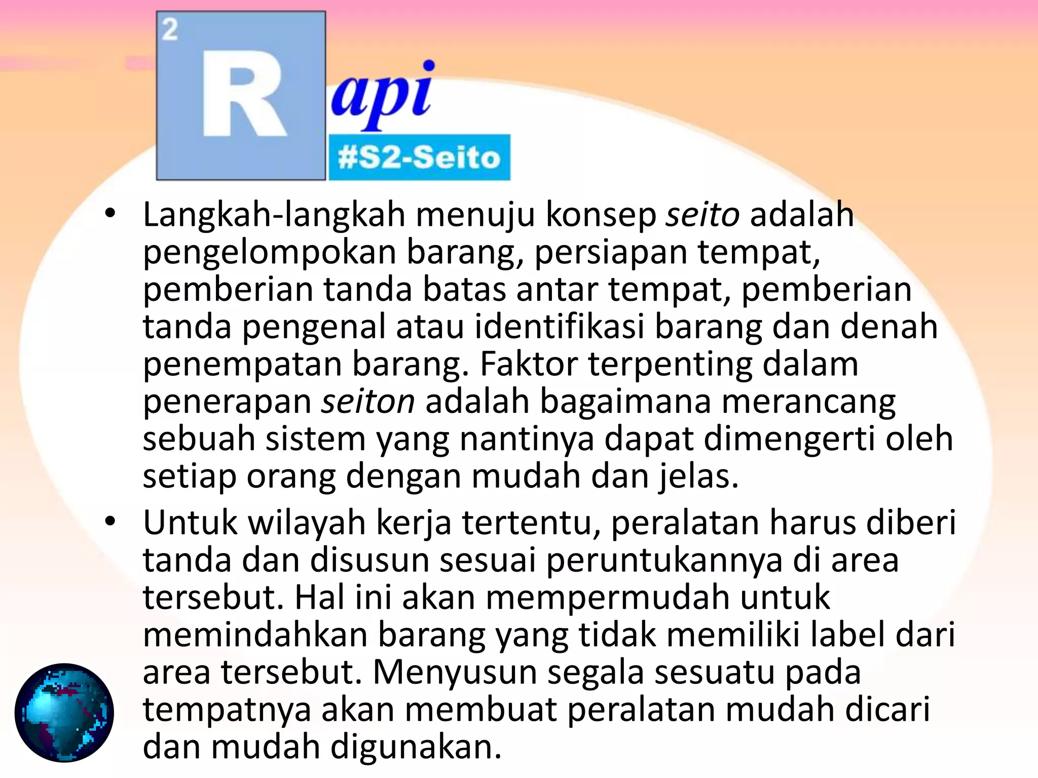 Implementasi 5S/5R di Perusahaan + Contoh2 Penerapannya | PPTX