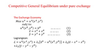 6.2 General equilibrium under pure exchange, with production and output ...