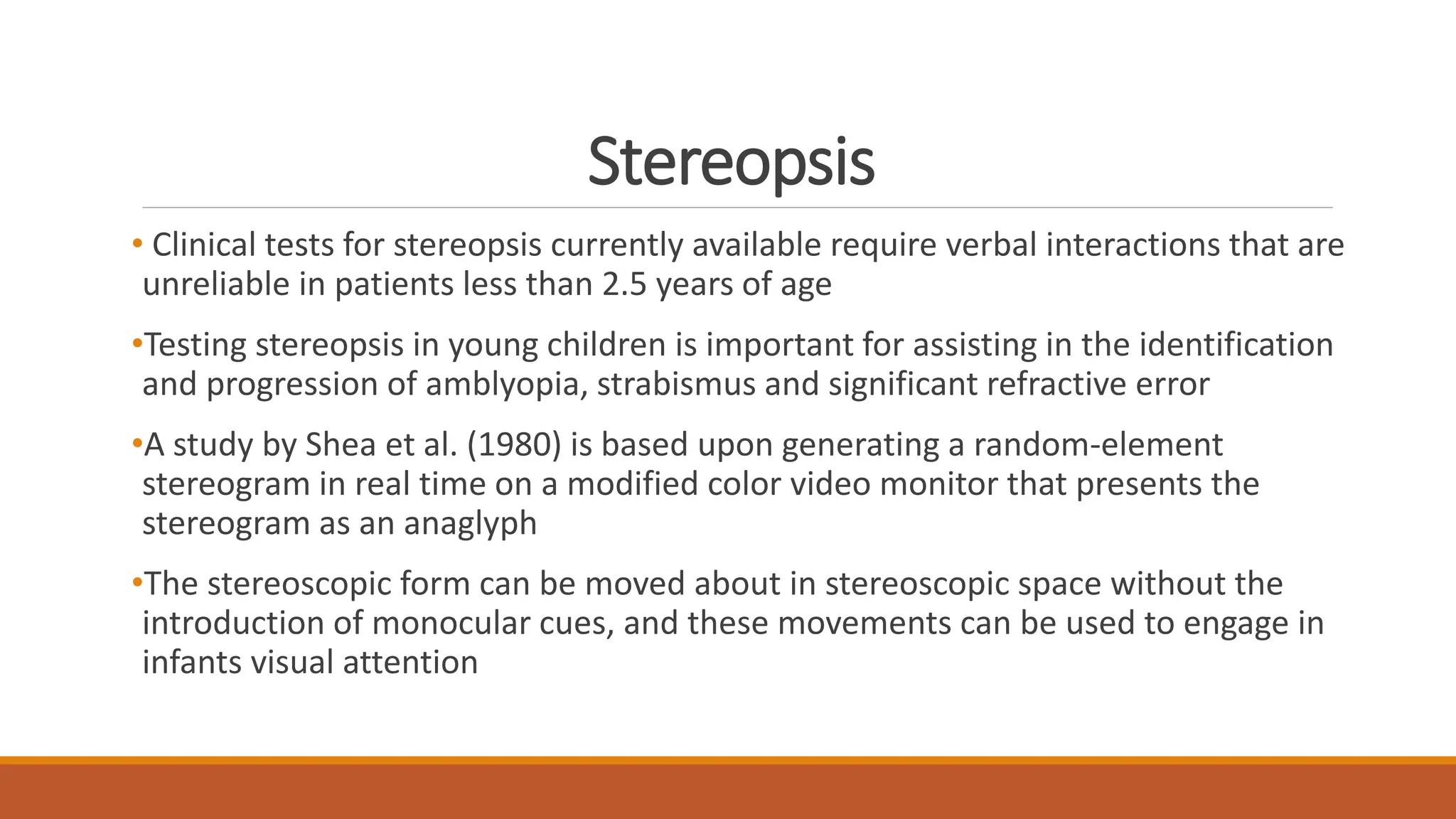 Stereopsis in infants and its development in relation to visual acuity.pptx
