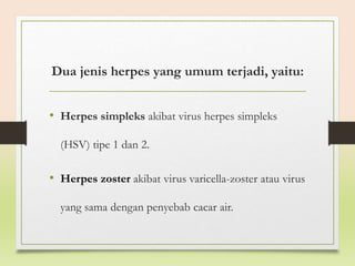 Herpes Penyakit Menular Seksual.....pptx