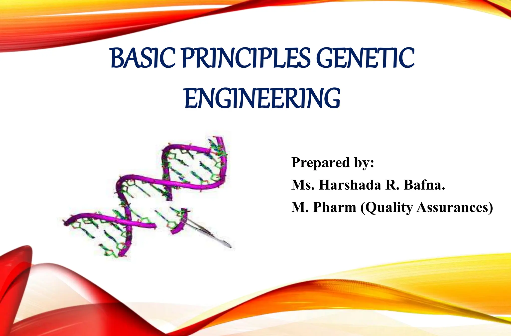 6. Brief introduction to genetic engineering.pptx 6. Brief introduction to genetic engineering.pptx
