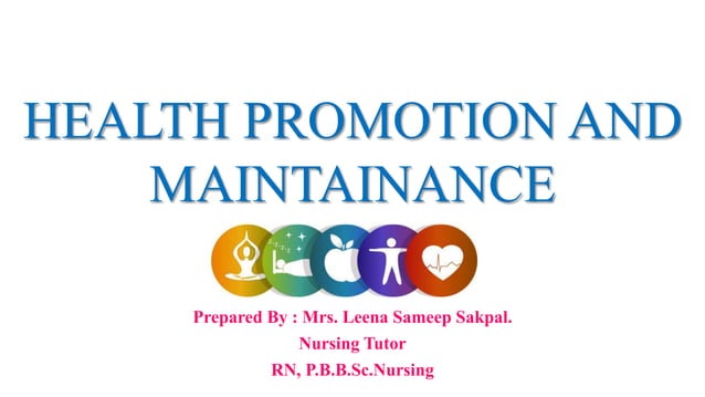 Health Promotion (Community Health Nursing) | PPTX | Children\'s Health ...