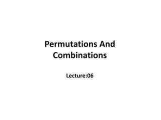 6. Permutations and Combinations-Revised (1).pptx