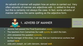 TEACHNG GRAMMAR- ON FORM CLASS- ADVERBS | PPT