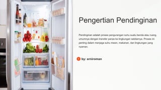 Teori Pendinginan pada produk makanan dan minuman | PPTX