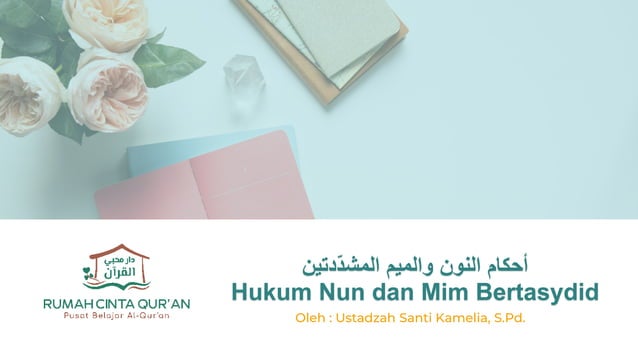 Bacaan Tajwid Hukum Nun dan Mim Bertasydid.pdf
