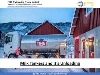 Milk Tankers and it's unloading.pptx.... | PPTX