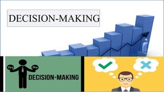 6.-DECISION-MAKING organization and management.ppt