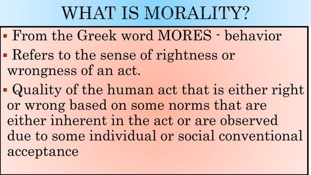 6. Morality of the Human Actions....pptx