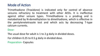 6. Anticonvulsant Drugs everything on this note | PPT