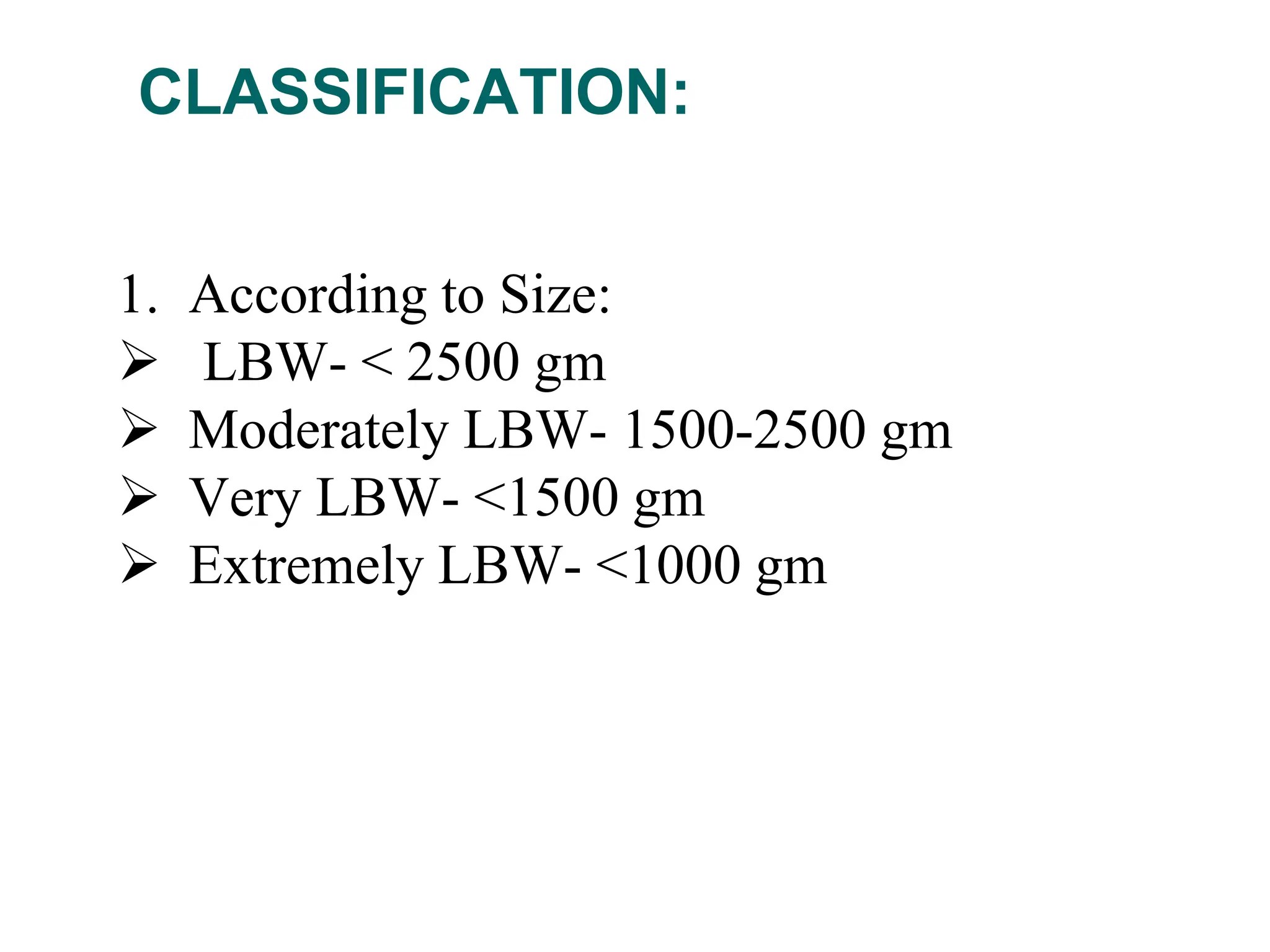 6. Low birth weight related information LBW (1).pptx