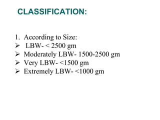 6. Low birth weight related information LBW (1).pptx