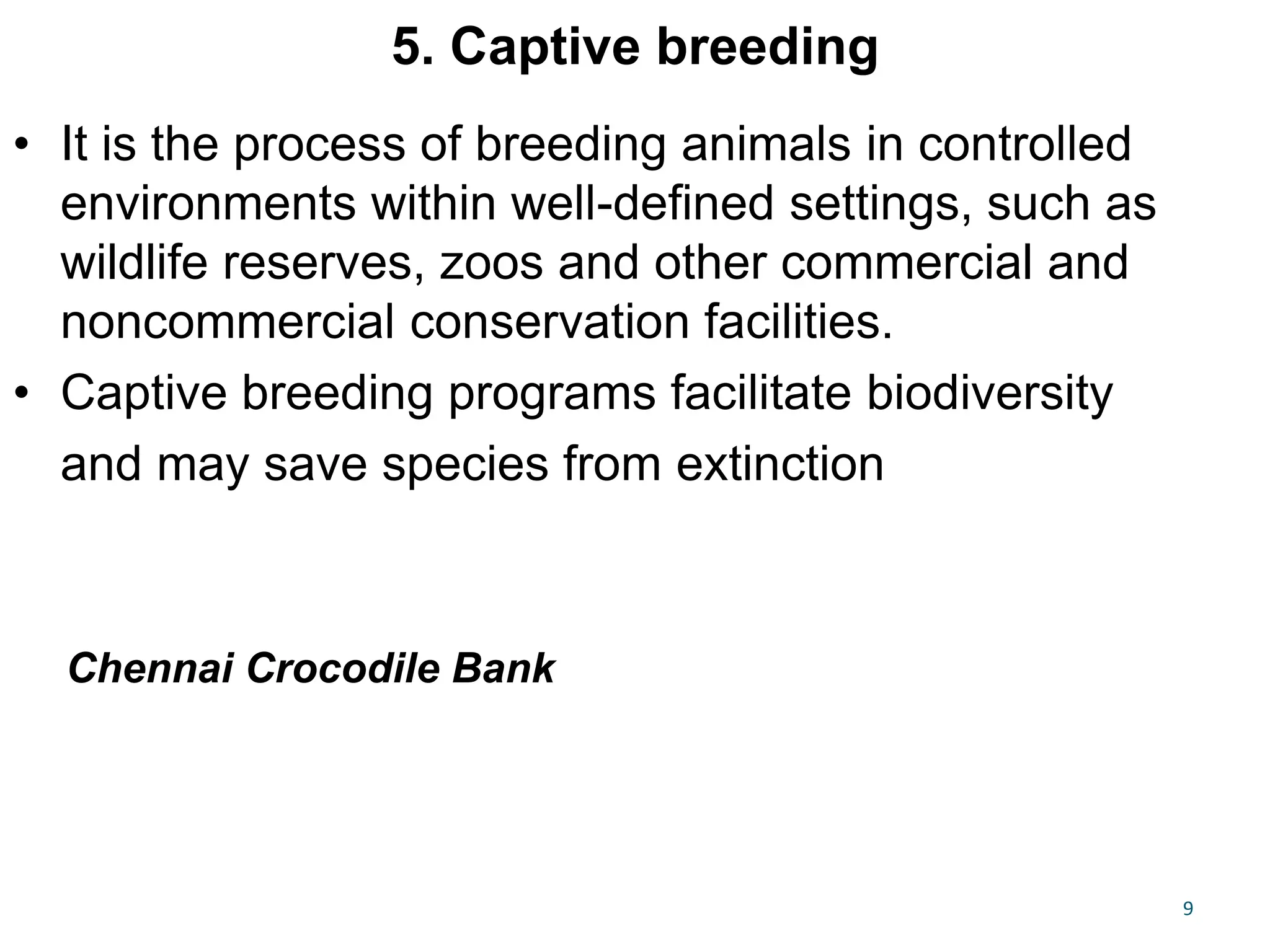 6. Concept of in situ and ex situ conservation.pptx