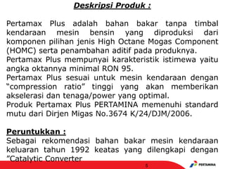 6. Pertamax Pertamax PlusSpesifikasi Bahan Bakar .ppt