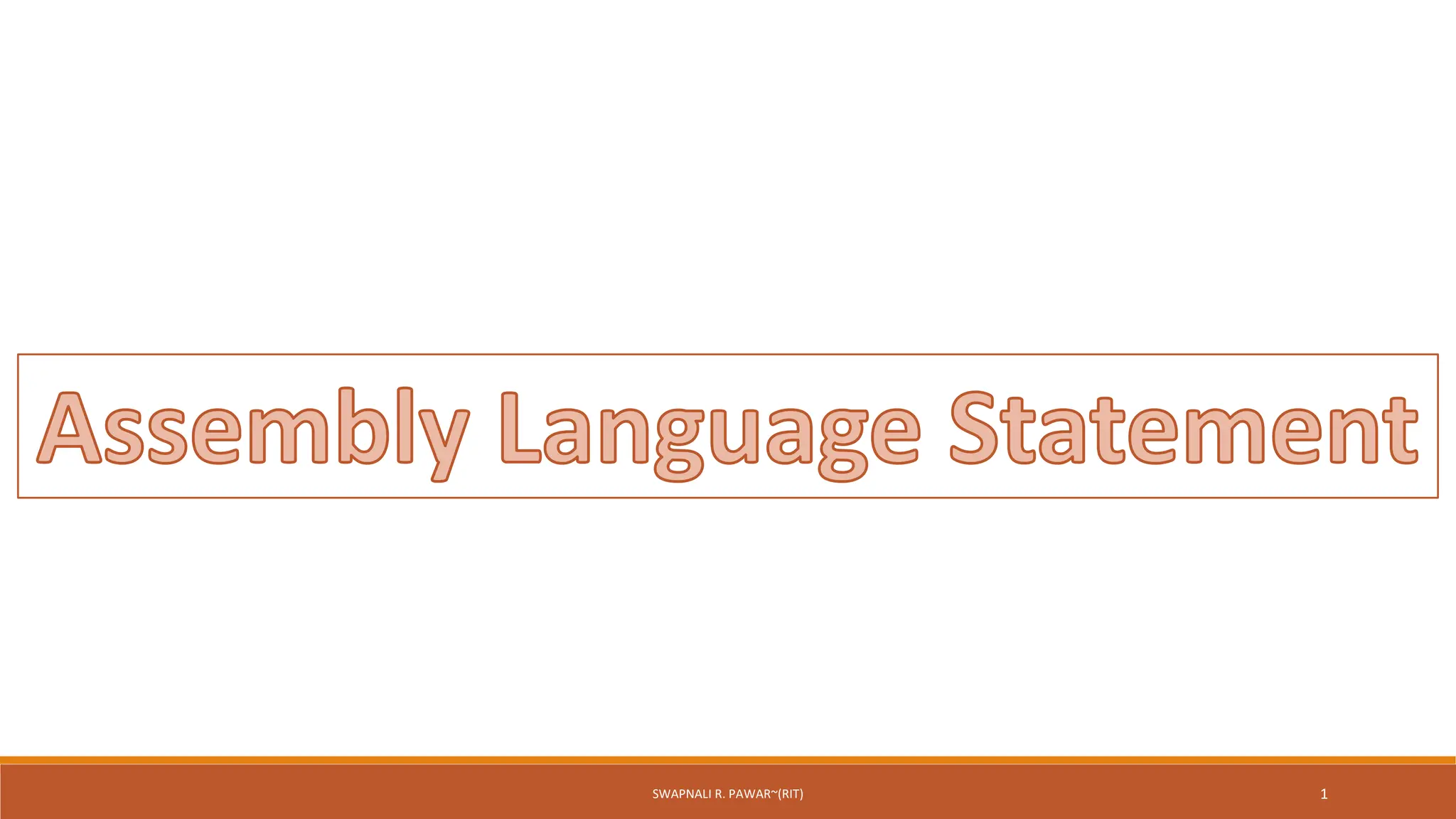 6.Assembly Language Statments in system Software.pdf