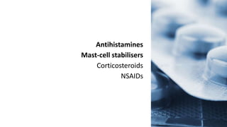 Ocular Antihistamines and Anti-allergics | PPTX