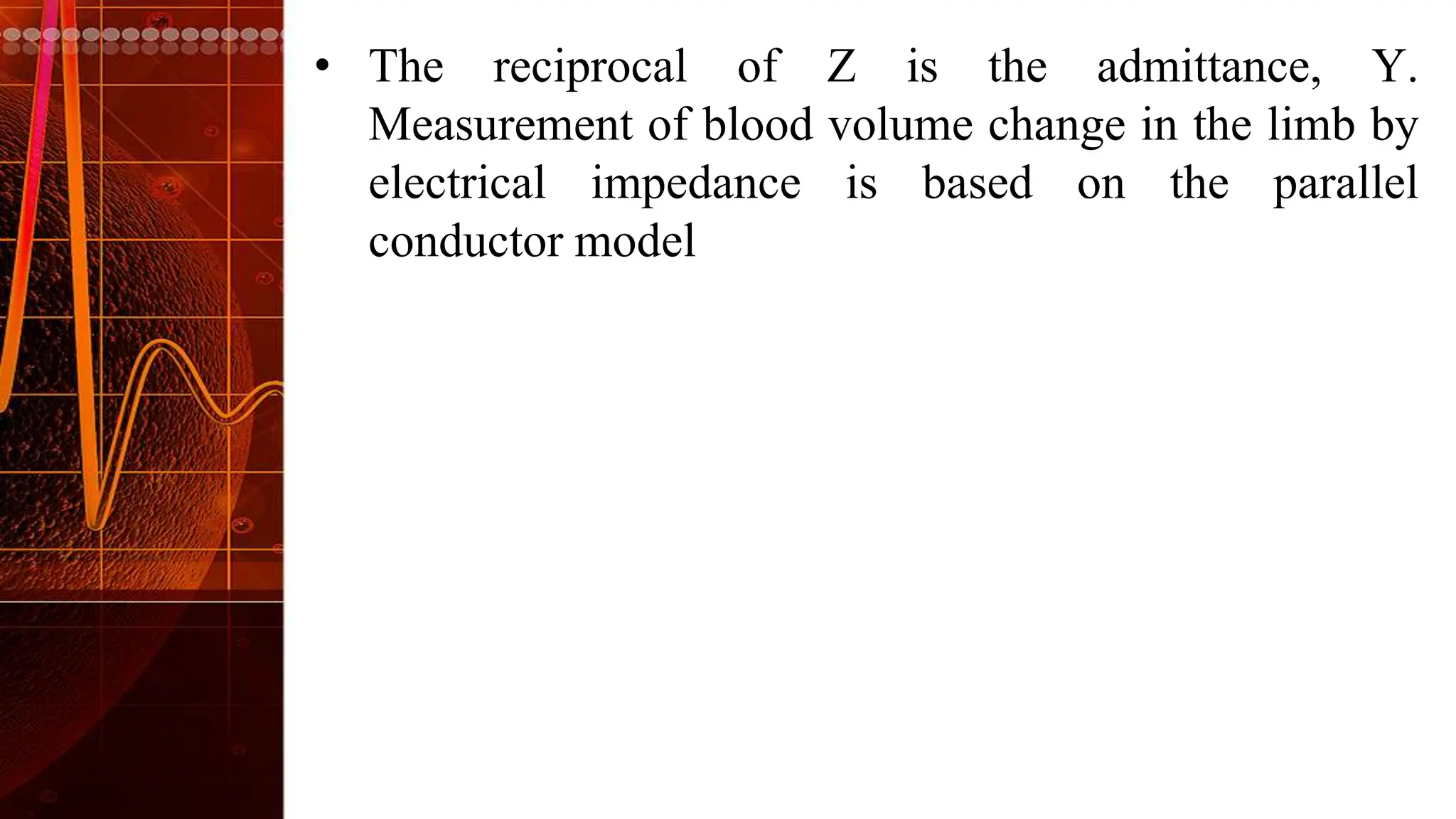 Impedance plethysmography Technique.pptx