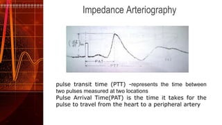 Impedance plethysmography Technique.pptx
