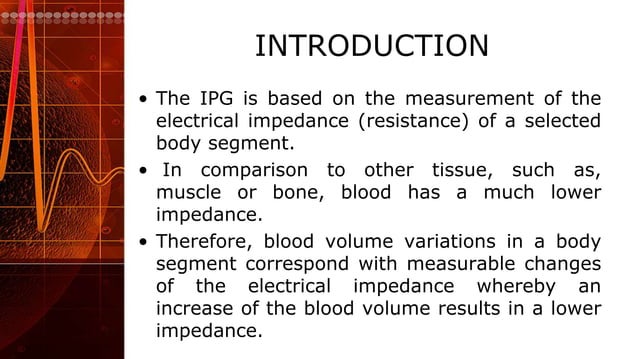 Impedance plethysmography Technique.pptx