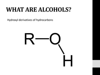 6. ALCOHOLS.pptx alcohols acohols alcohols | PPTX