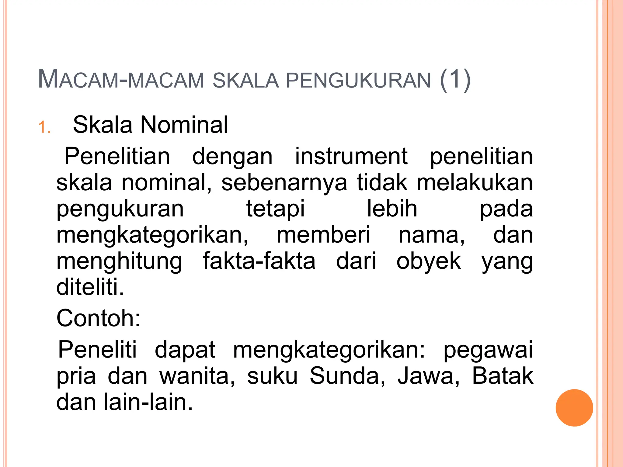 skala likert. Skala Pengukuran variabel.ppt