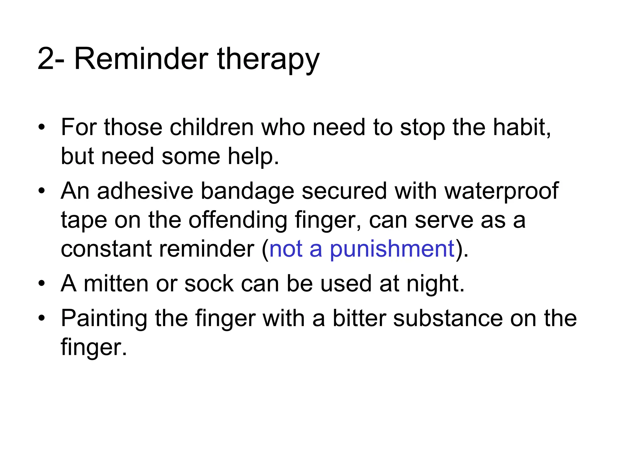 Oral Habits management & treatment plan. | PPTX | Oral care | Personal Care