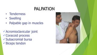Shoulder Examinations and assessment PPT | PPTX
