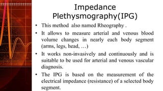 6. Impedance plethysmography .pptx