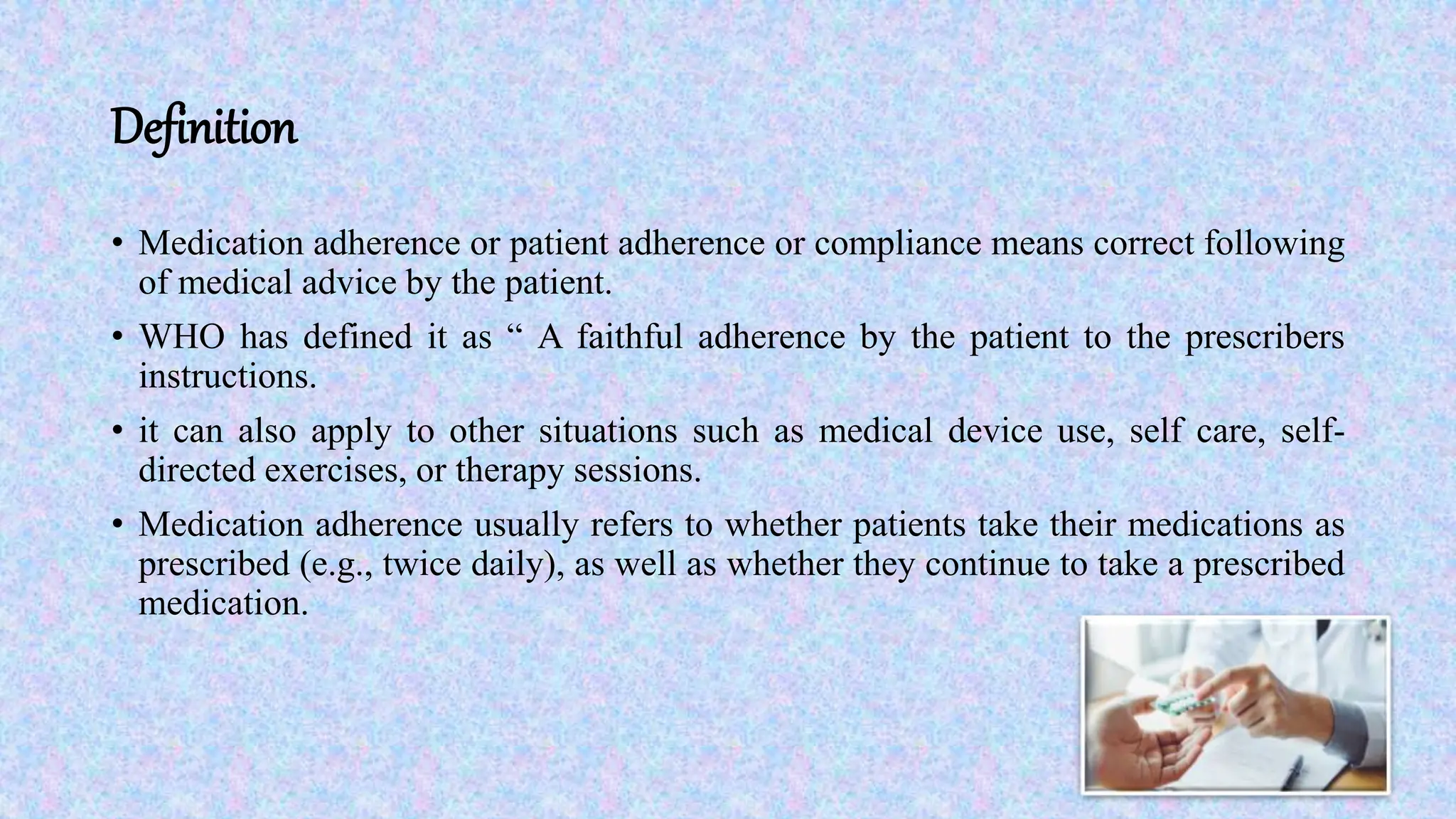 MEDICATION ADHERENCE .pptx | Pharmaceutical Drugs | Medical Health