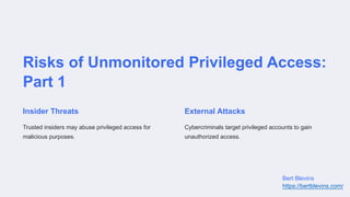 The Critical Role of Privileged Access Management (PAM) in Cybersecurity Brief Description: | PPTX