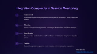 Enhancing Security with Session Monitoring in Privileged Access Management | PPT