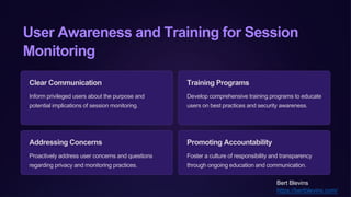 Enhancing Security with Session Monitoring in Privileged Access Management | PPT