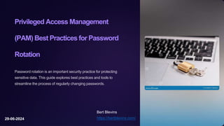 Best Practices for Password Rotation and Tools to Streamline the Process | PPT