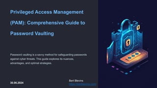 Comprehensive Guide to Password Vaulting | PPTX