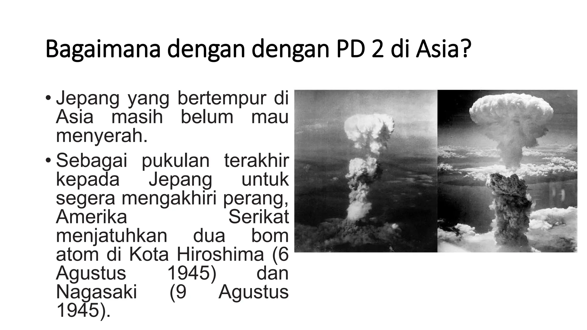 6. KEKALAHAN JEPANG dalam perang dunia ke 2 di asia.pptx