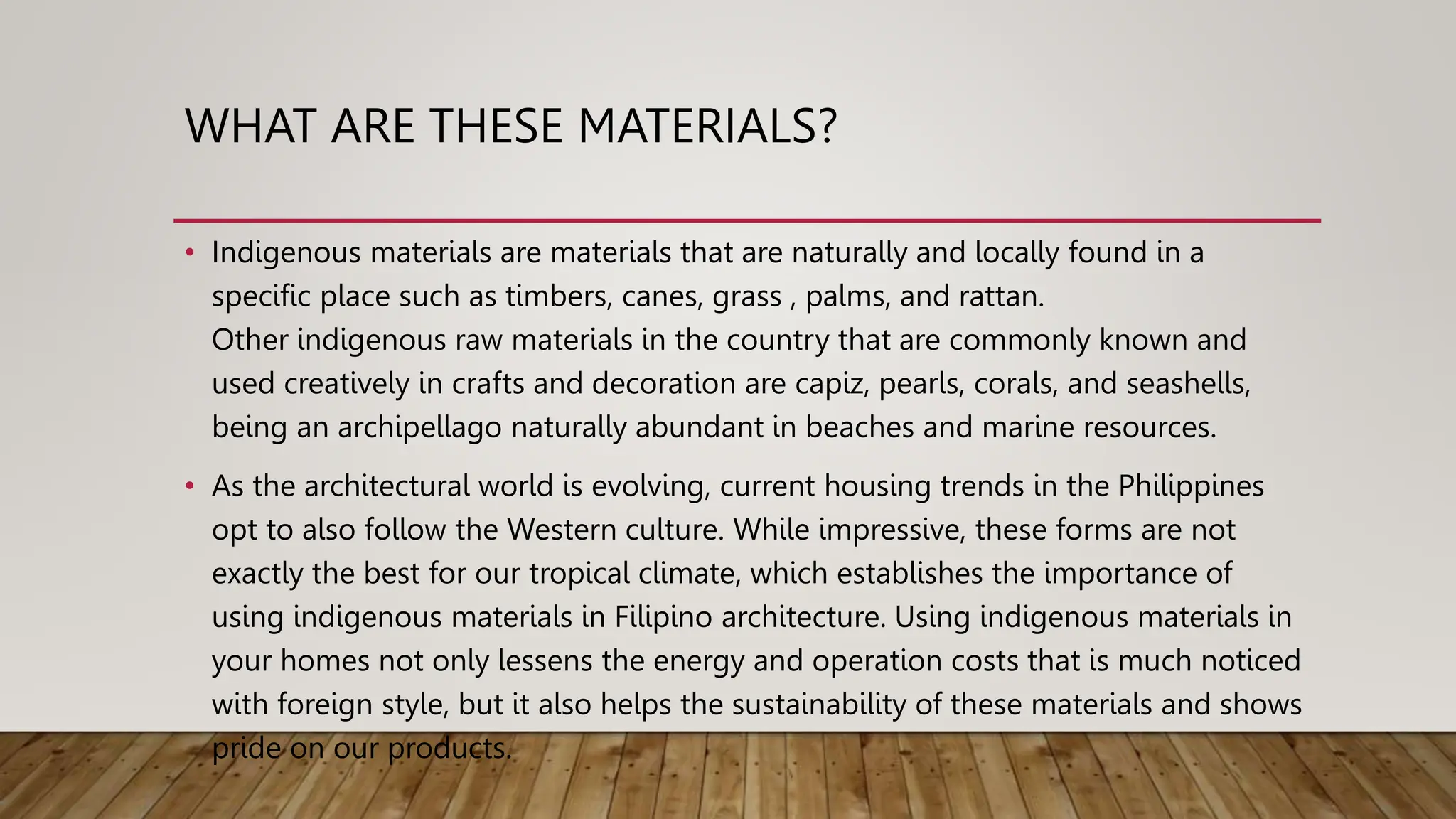 6. Indigenous materials in the Philippines.pptx